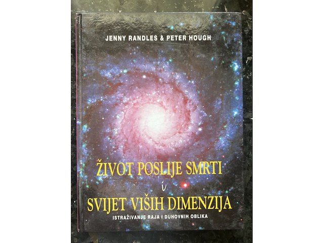 Život poslije smrti i svijet viših dimenzija