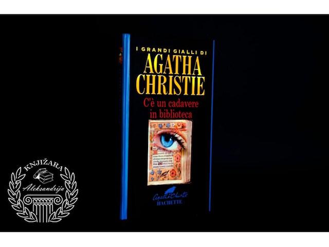 Agatha Christie Ce un cadavere in biblioteca / Agata Kristi Leš u biblioteci