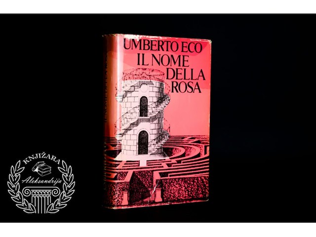 Umberto Eco Il nome della rosa / Umberto Eko Ime ruže