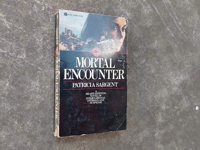 MORTAL ENCOUNTER, Patricia Sargent