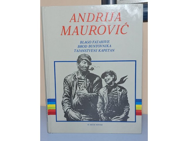 Andrija Maurović Blago Fatahive Brod buntovnika