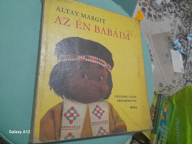 Altay Margit Az én babáim