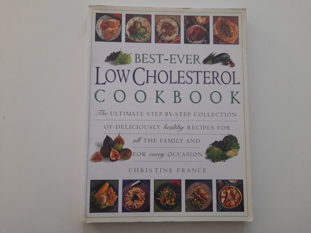 Best-Ever Low Cholesterol Cookbook, Christine France