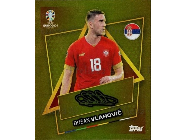 EURO 2024 Germany SRB SP Dušan Vlahović, SIGNATURE