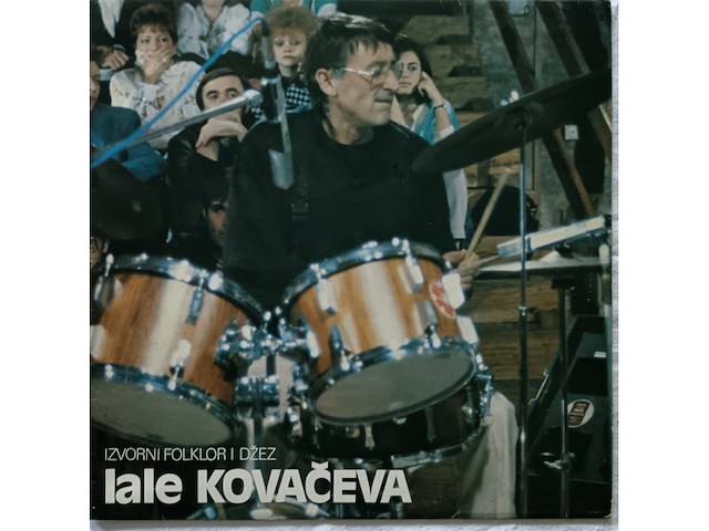 LALA KOVACEV - Izvorni folklor i dzez Lale Kovaceva