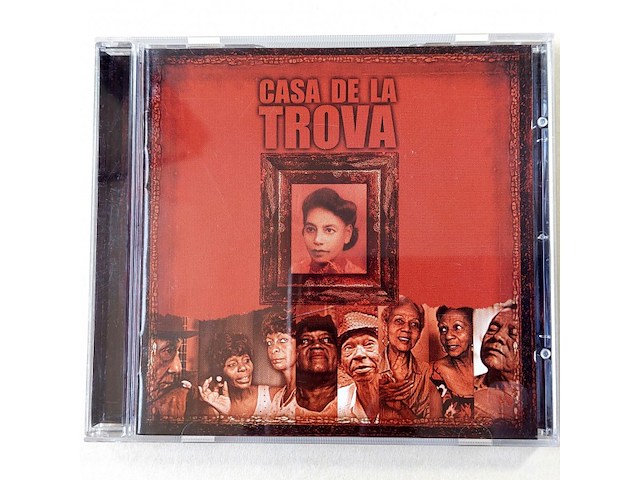 Casa De La Trova - Casa De La Trova [HDCD]