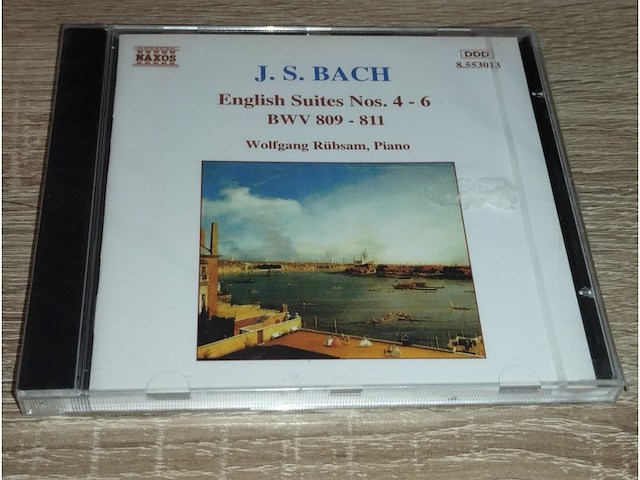 J.S.Bach : English Suites Nos. 4-6 ( U Celofanu)