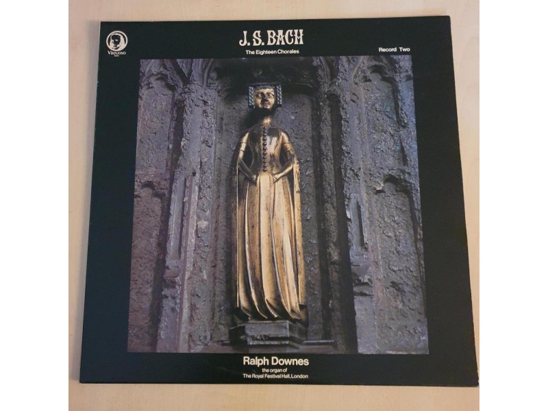 J. S. Bach / Ralph Downes - 18 Chorales Record 2