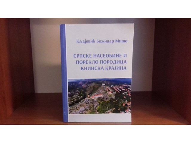 Srpske naseobine i poreklo porodica:Kninska krajina