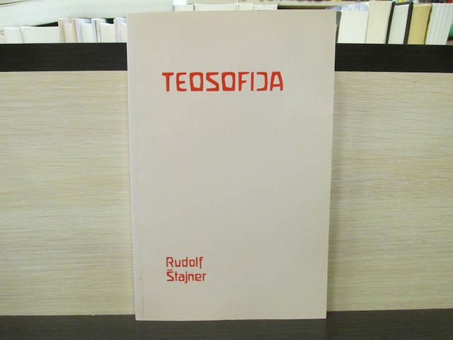 TEOSOFIJA - Rudolf Štajner