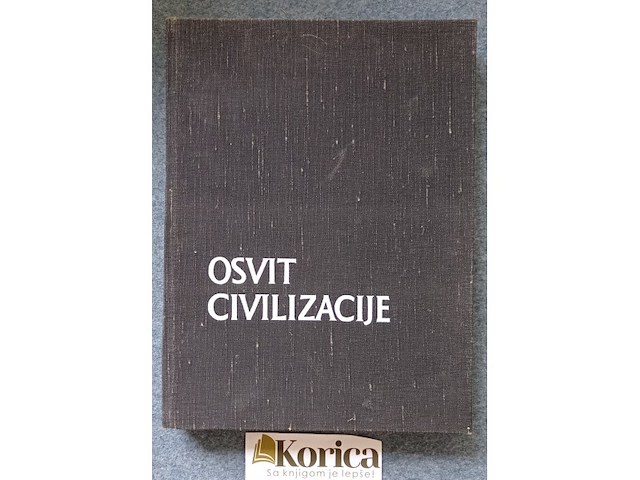 OSVIT CIVILIZACIJE