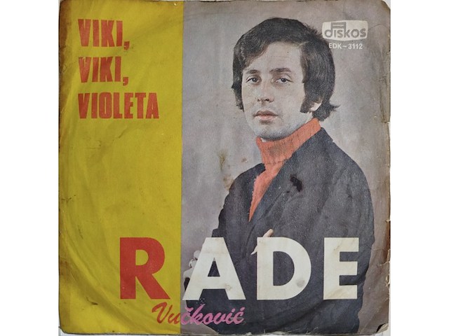 Rade Vučković – Viki, Viki, Violeta (singl)