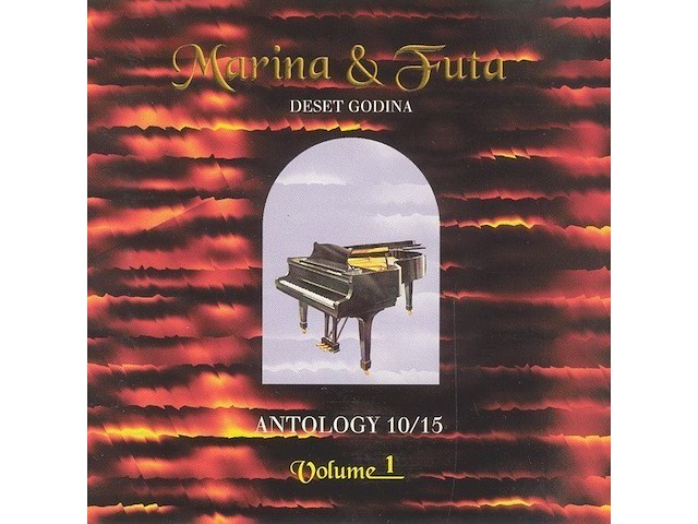 Marina &; Futa / Various–Deset Godina - Antology 10/VOL1