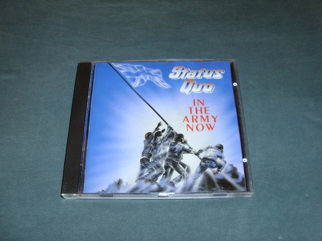 STATUS QUO – In The Army Now