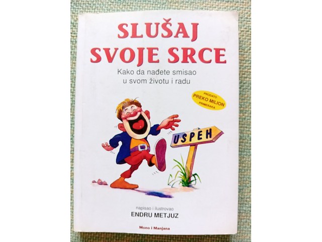 Endru Metjuz Slušaj svoje srce