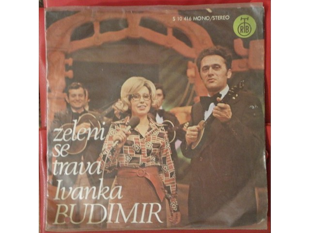 IVANKA BUDIMIR - ZELENI SE TRAVA