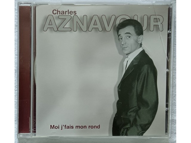 CHARLES  AZNAVOUR  -  MOI J`FAIS MON ROND