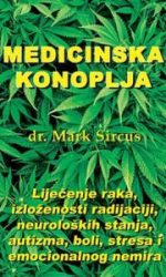 Medicinska Konoplja – Liječenje Raka, Izloženosti Radijaciji, Neuroloških Stanja Od Mark Sirkus