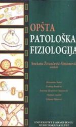 Opšta Patološka Fiziologija Od Snežana Živančević Simonović, Aleksandar Cuk