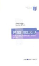 Patofiziologija – Mehanizmi Poremećaja Zdravlja 1 Od Grupa Autora