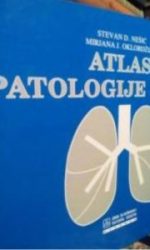 Atlas Patologije Pluća Od Mirjana Oklobdžija, Stevan Nešić