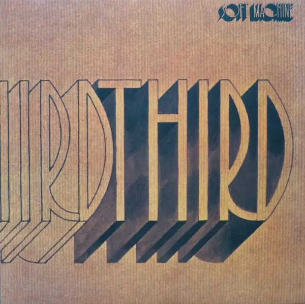 SOFT MACHINE - THIRD