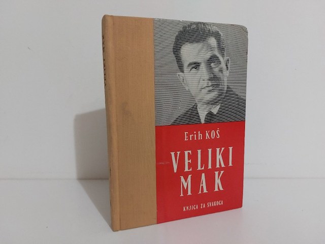 Veliki Mak- Erih Koš