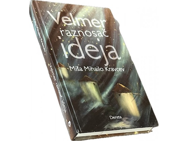 Velmer, raznosač ideja - Miša Mihailo Kravcev