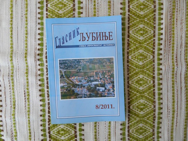 Glasnik Ljubinje broj 8 / 2011.