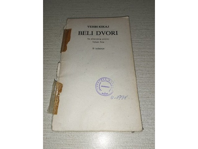 Beli dvori-Vehbi Kikaj