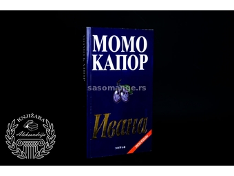 Momo Kapor Ivana