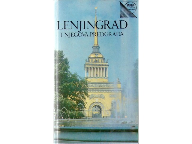 Lenjingrad i njegova predgradja -vodič