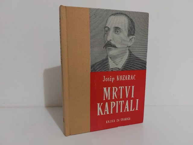 Mrtvi kapitali - Josip Kozarac