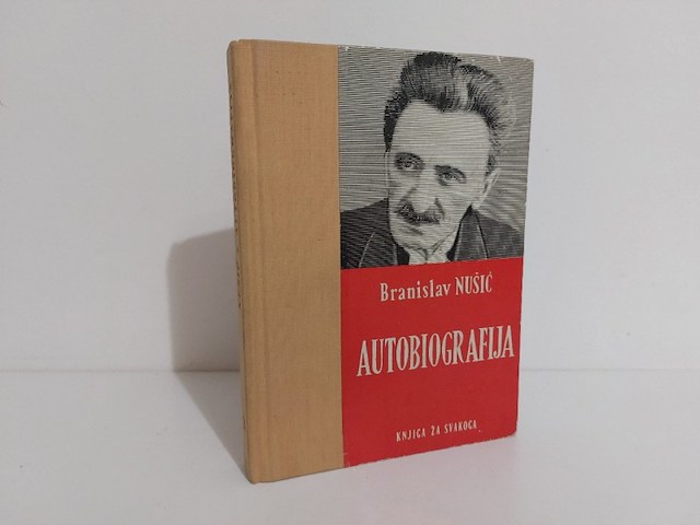 Autobiografija  - Branislav Nušić