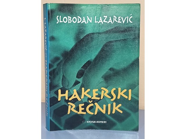 HAKERSKI REČNIK Slobodan Lazarević