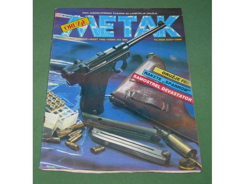 Metak, časopis za ljubitelje oružja br. 25, mart 1992.