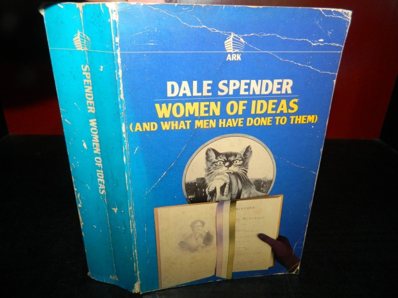 Women of Ideas, Dale Spender