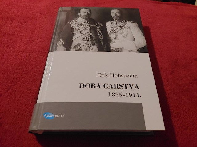 Doba carstva 1875-1914 Erik Hobsbaum TOP