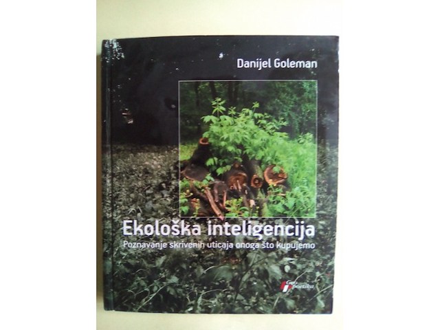 Danijel Goleman - Ekološka inteligencija