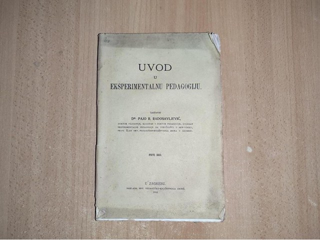 Dr Pajo Radosavljević - Uvod u eksperimentalnu pedagogi