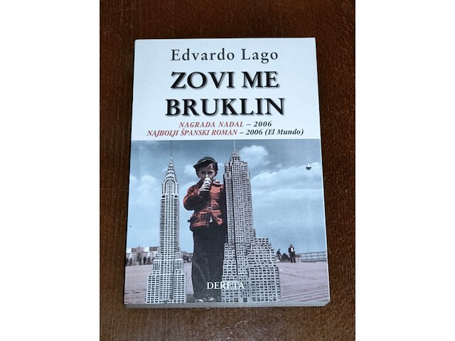 ZOVI ME BRUKLIN - Edvardo Lago