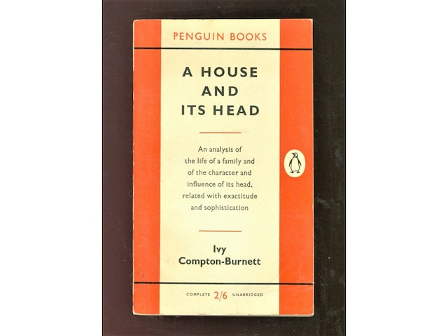 Ivy Compton-Burnett - A House and Its Head