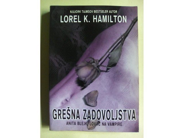 Lorel Hamilton -  Grešna zadovoljstva