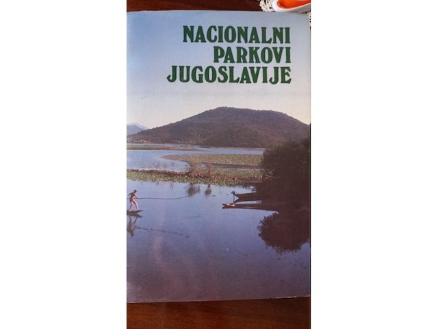 NACIONALNI PARKOVI JUGOSLAVIJE