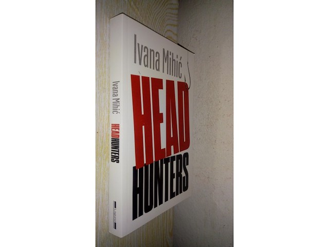 Laguna / Head hunters - Ivana Mihić