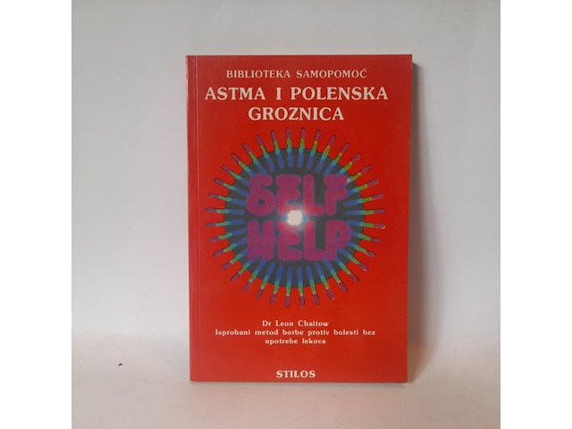 Astma i polenska groznica, Leon Chaitow