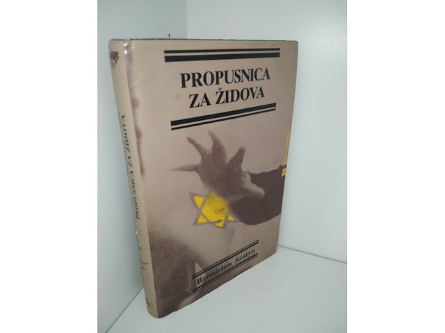 + Propusnica za Zidova - Bronislaw Szatyn