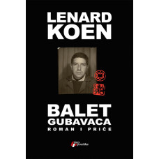 Balet gubavaca , Lenard Koen