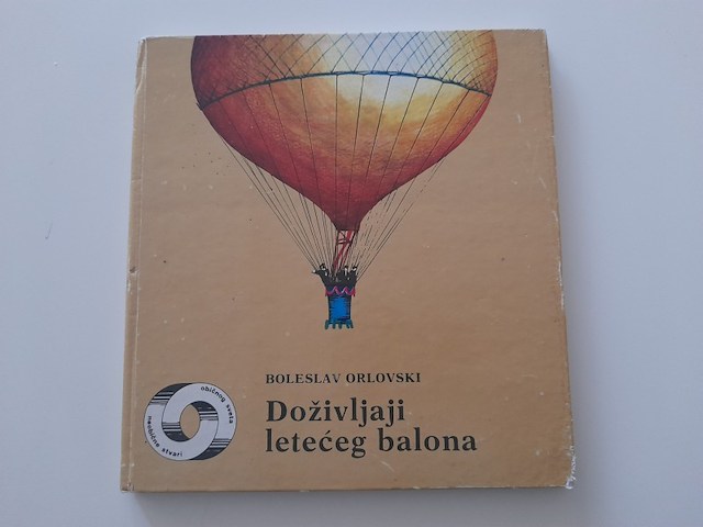 Doživljaji letećeg balona - Boleslav Orlovski