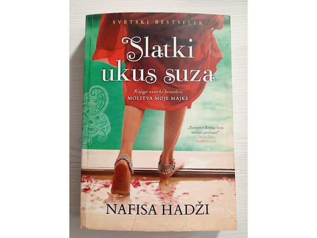 SLATKI UKUS SUZA - Nafisa Hadži